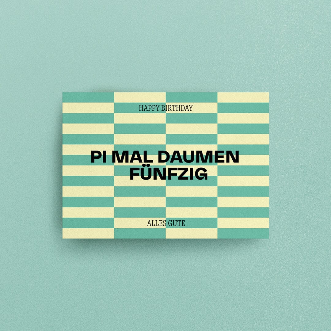 Postkarte "Pi mal Daumen Fünfzig" von studio ciao | Matsch mit Sahne