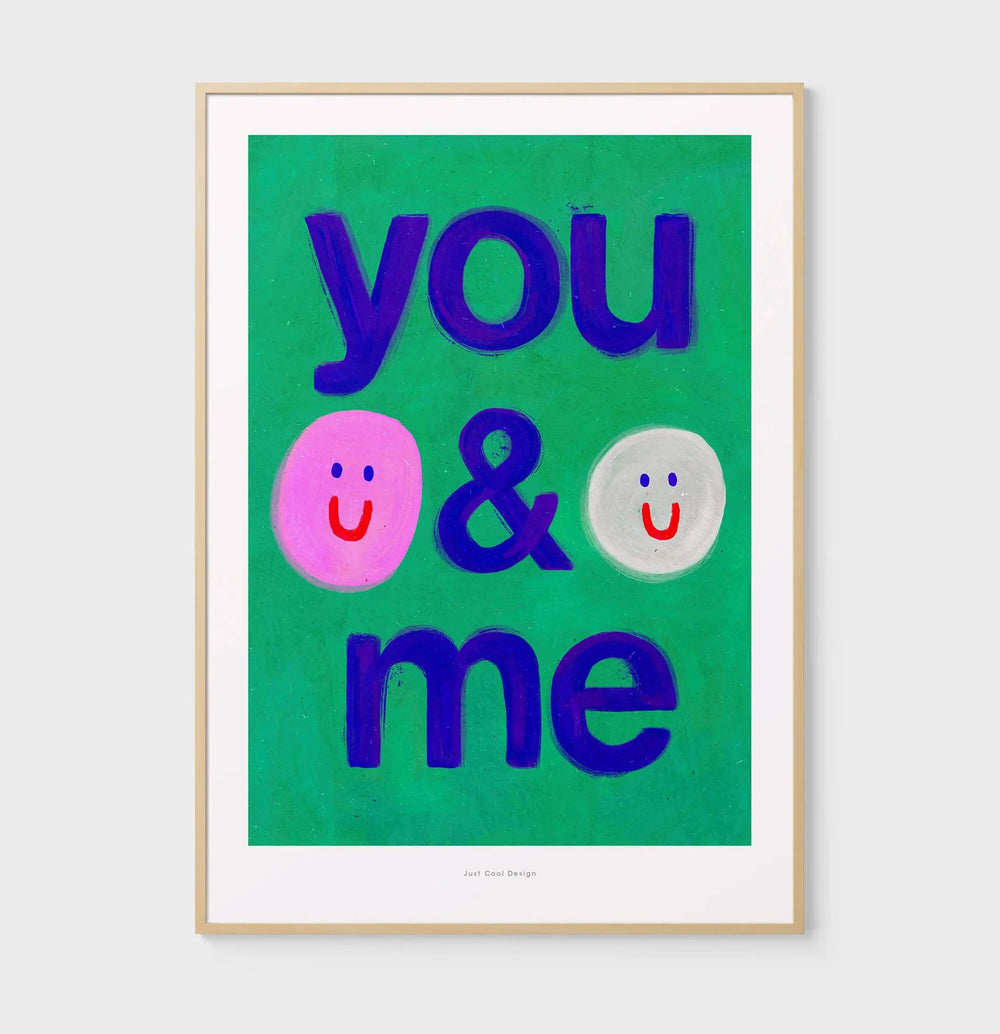 Poster "You & Me" von Just Cool Design | Matsch mit Sahne